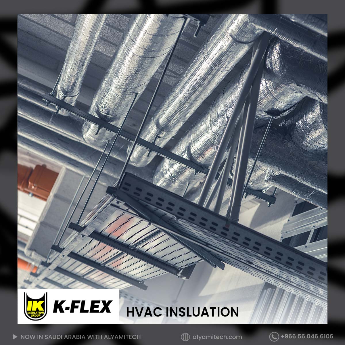 K-Flex Insulation Materials in Saudi Arabia - Alyamitech